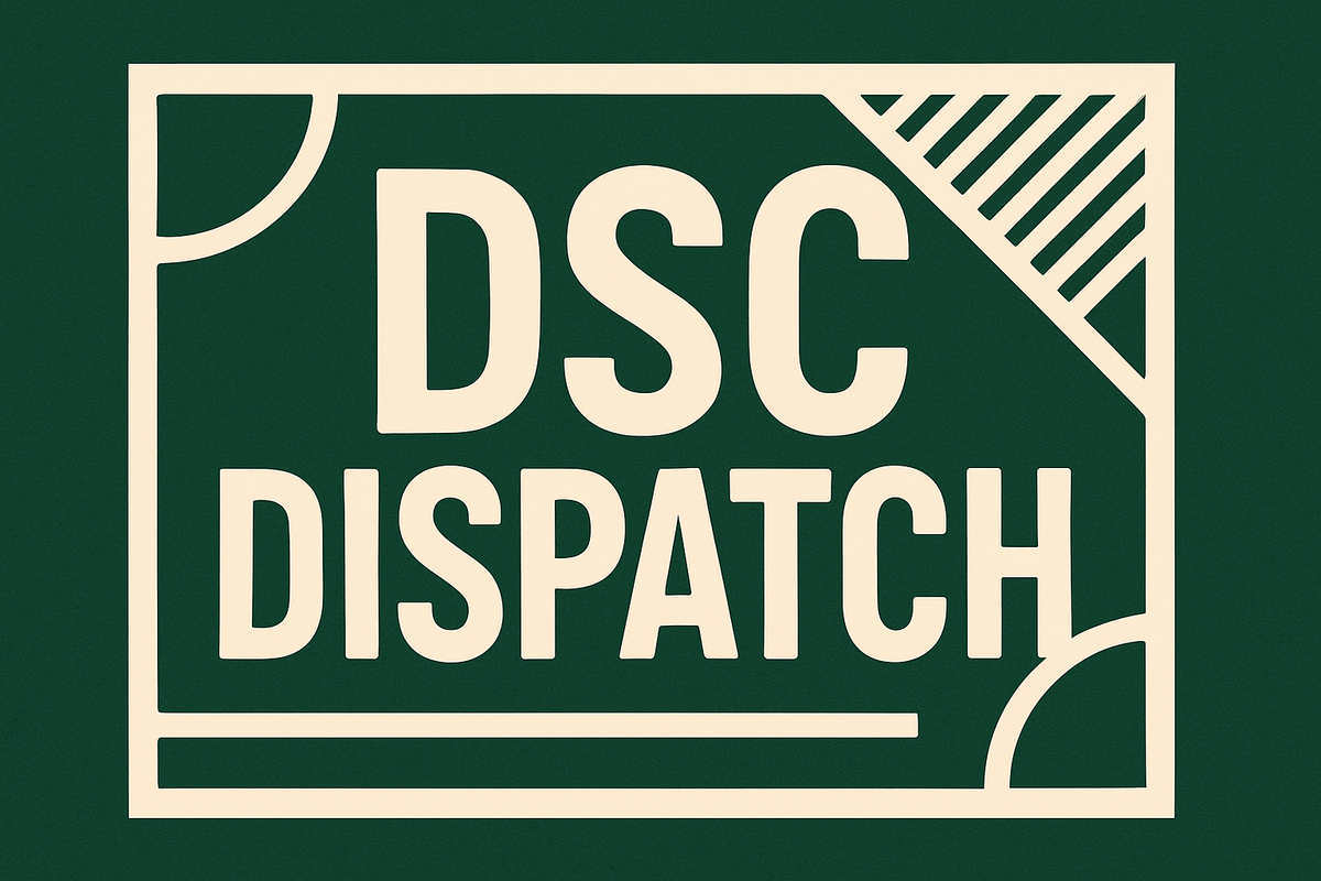 The DSC Dispatch - Issue 1